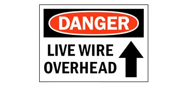 Danger Live Wire Overhead PSCI-016 – Paramount Safety Consulting Inc.